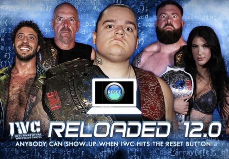 IWC: Reloaded 12.0 Results (2/21/2026) - Turnbuckle Times
